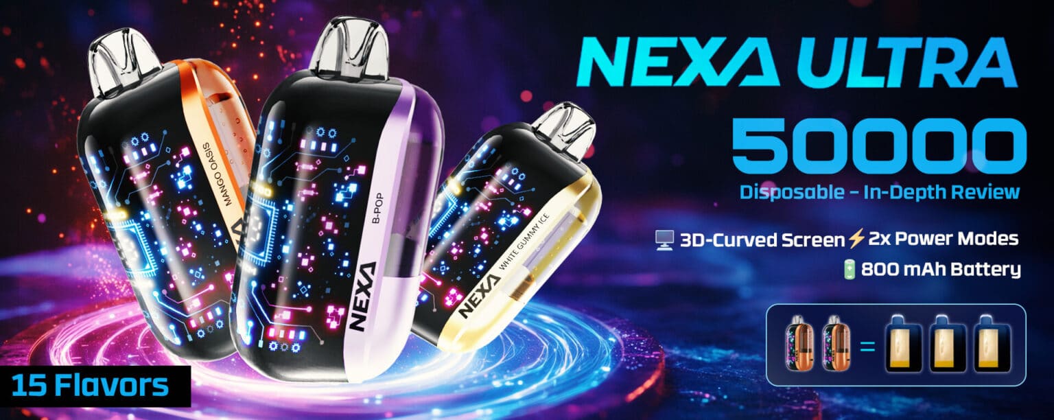 NEXA Ultra 50000 Disposable Vape Review